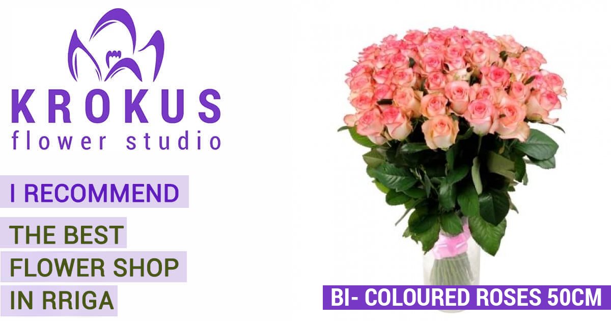 Bi- coloured roses 50cm is the best bouquets with delivery in Riga and ...